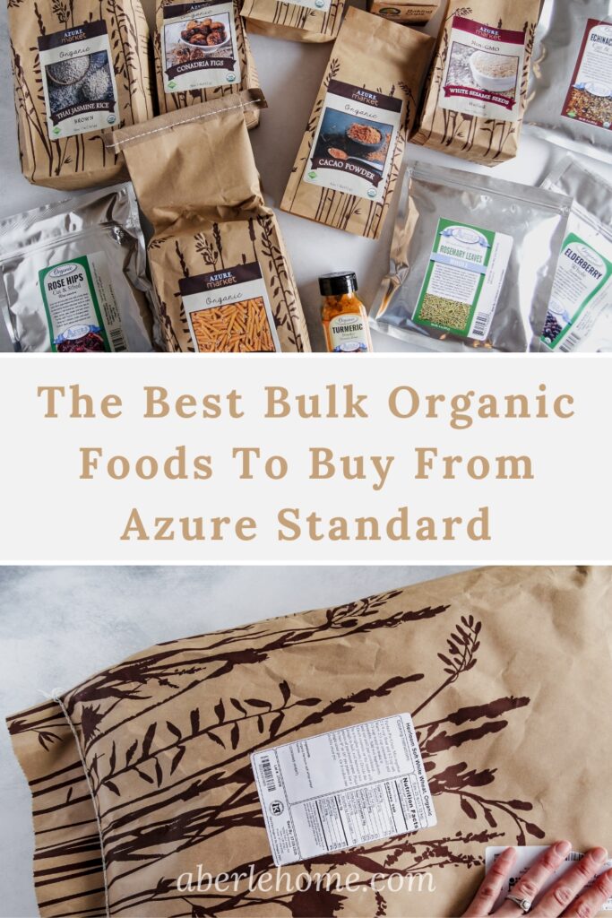 The Best Bulk Organic Foods To Buy From Azure Standard - Aberle Home